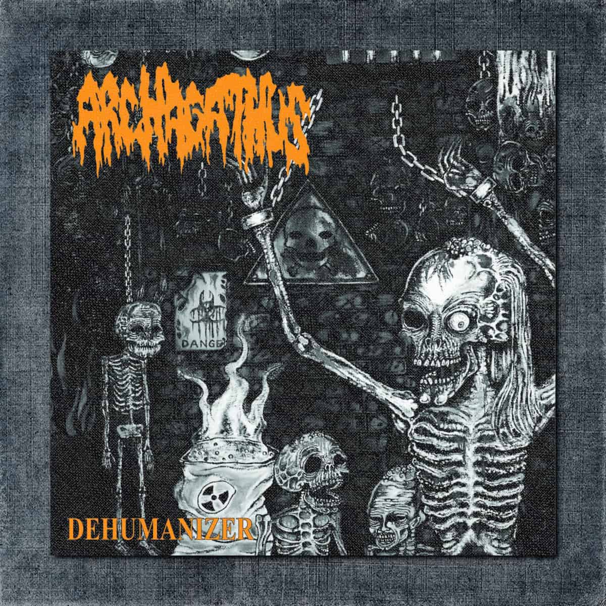 Archagathus Back Patch, Archagathus – Dehumanizer Big Back Patch ...